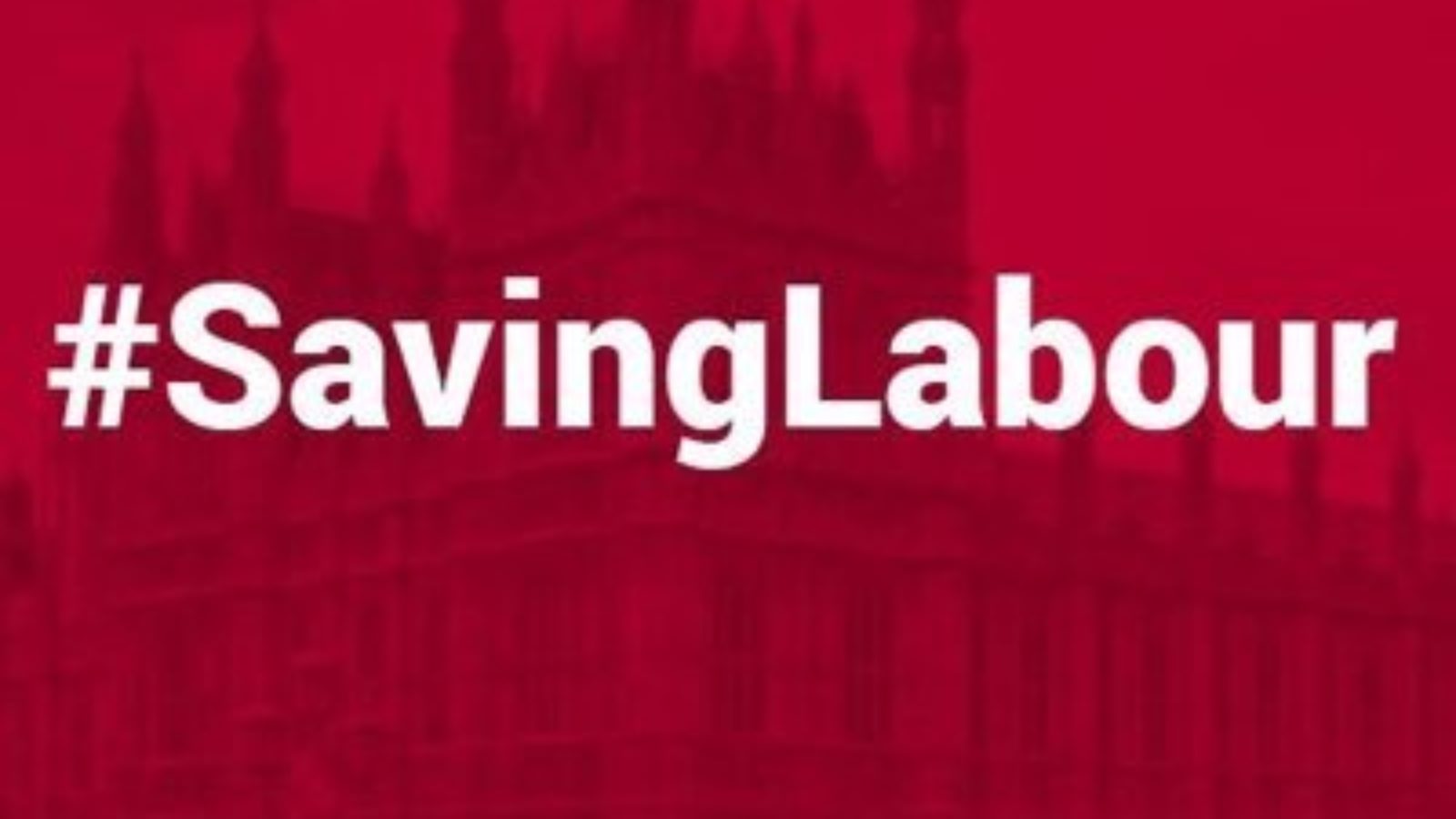 Exclusive: Saving Labour speaks out - LabourList