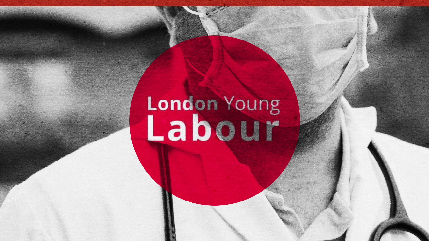 London Young Labour is launching a PPE drive to protect workers ...