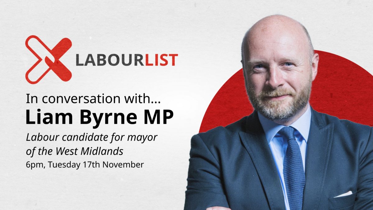 WATCH: In conversation with... Liam Byrne MP - LabourList